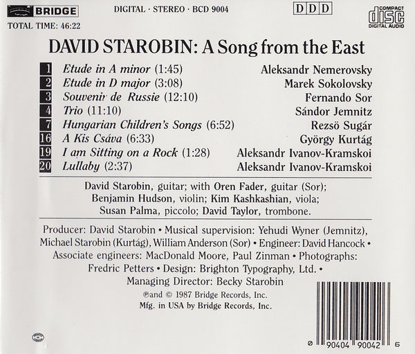 David Starobin, guitar A Song from the East BRIDGE 9004 – Bridge Records